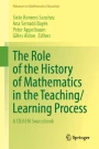 The Role of the History of Mathematics in the Teaching/Learning Process ...