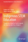 Indigenous STEM Education: Perspectives from the Pacific Islands, the ...