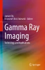 Gamma Ray Imaging: Technology and Applications | SpringerLink