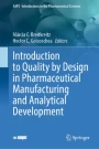 Introduction to Quality by Design in Pharmaceutical Manufacturing and ...