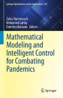 Mathematical Modeling and Intelligent Control for Combating Pandemics ...