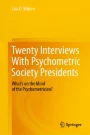 Twenty Interviews With Psychometric Society Presidents: What’s on the ...