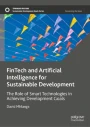 FinTech and Artificial Intelligence for Sustainable Development: The Role of Smart Technologies ...