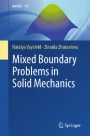 Mixed Boundary Problems in Solid Mechanics | Springer Nature Link (formerly SpringerLink)