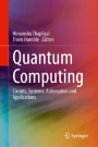 Quantum Computing: Circuits, Systems, Automation and Applications ...
