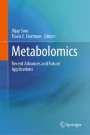 Metabolomics: Recent Advances and Future Applications | Springer Nature ...
