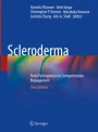 Scleroderma: From Pathogenesis to Comprehensive Management | Springer ...