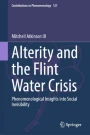 Alterity and the Flint Water Crisis: Phenomenological Insights into ...