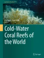 Cold-Water Coral Reefs of the World | Springer Nature Link (formerly ...