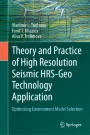 Theory and Practice of High Resolution Seismic HRS-Geo Technology ...