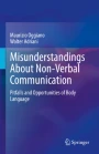 Misunderstandings About Non-Verbal Communication: Pitfalls and ...