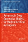 Advances in Deep Generative Models for Medical Artificial Intelligence | SpringerLink