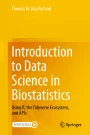 Introduction to Data Science in Biostatistics: Using R, the Tidyverse ...