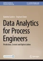 Data Analytics for Process Engineers: Prediction, Control and Optimization | SpringerLink