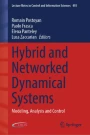 Hybrid and Networked Dynamical Systems: Modeling, Analysis and Control | SpringerLink