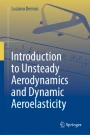 Introduction to Unsteady Aerodynamics and Dynamic Aeroelasticity | SpringerLink