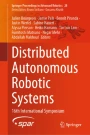Distributed Autonomous Robotic Systems: 16th International Symposium ...