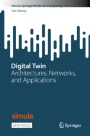 Digital Twin: Architectures, Networks, and Applications | Springer Nature Link (formerly ...