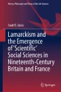 Lamarckism and the Emergence of 'Scientific' Social Sciences in ...