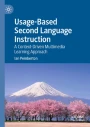 Usage-Based Second Language Instruction: A Context-Driven Multimedia Learning Approach ...