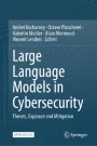 Large Language Models in Cybersecurity: Threats, Exposure and ...