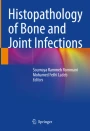 Histopathology of Bone and Joint Infections | SpringerLink