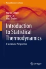 Introduction to Statistical Thermodynamics: A Molecular Perspective ...