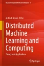 Distributed Machine Learning and Computing: Theory and Applications | SpringerLink