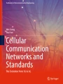 Cellular Communication Networks and Standards: The Evolution from 1G to ...