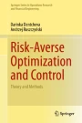 Risk-Averse Optimization and Control: Theory and Methods | SpringerLink