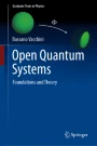 Open Quantum Systems: Foundations and Theory | SpringerLink