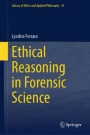 Ethical Reasoning in Forensic Science | Springer Nature Link (formerly ...