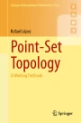 Point-Set Topology: A Working Textbook | SpringerLink