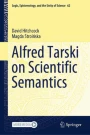 Alfred Tarski on Scientific Semantics | SpringerLink