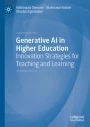 Generative AI in Higher Education: Innovation Strategies for Teaching ...