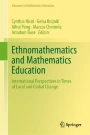 Ethnomathematics and Mathematics Education: International Perspectives ...