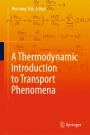 A Thermodynamic Introduction to Transport Phenomena | Springer Nature ...