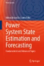 Power System State Estimation and Forecasting: Fundamentals and Advanced Topics | Springer ...