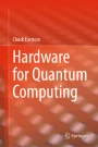 Hardware for Quantum Computing | SpringerLink