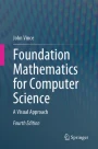 Foundation Mathematics for Computer Science: A Visual Approach ...