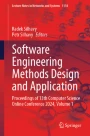 Software Engineering Methods Design and Application: Proceedings of 13th Computer Science Online ...