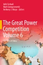 The Great Power Competition Volume 6: The Rise of China | SpringerLink