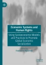 Economic Systems and Human Rights: Using Socioeconomic Models and ...