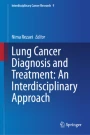 Lung Cancer Diagnosis and Treatment: An Interdisciplinary Approach ...