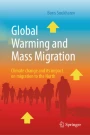 Global Warming and Mass Migration: Climate change and its impact on ...
