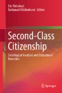 Second-Class Citizenship: Sociological Analyses and Educational ...