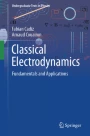 Classical Electrodynamics: Fundamentals and Applications | Springer ...