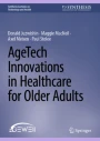 AgeTech Innovations in Healthcare for Older Adults | Springer Nature ...