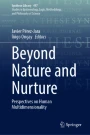 Beyond Nature and Nurture: Perspectives on Human Multidimensionality ...