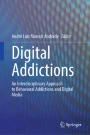 Digital Addictions: An Interdisciplinary Approach to Behavioral ...
